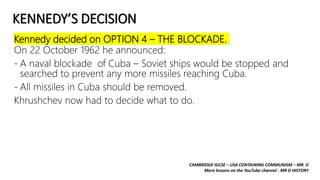 HISTORY IGCSE CONTENT - 20TH CENTURY OPTION - USA CONTAINING COMMUNISM ...