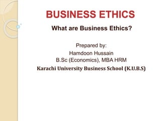 07. what are business ethics | PPTX