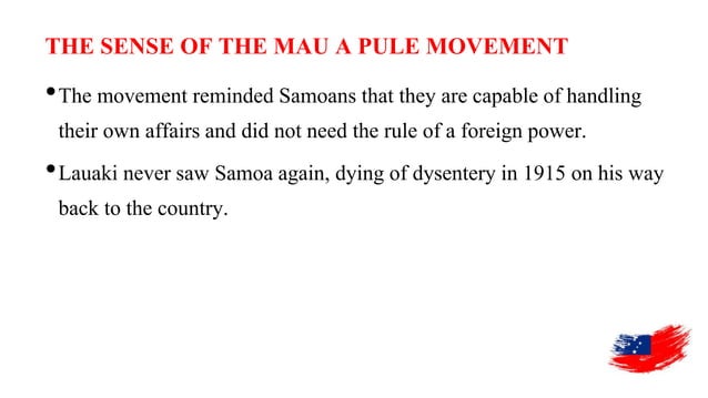 THE SAMOAN MAU MOVEMENT: THE GERMAN REACTION TO THE MAU A PULE MOVEMENT ...