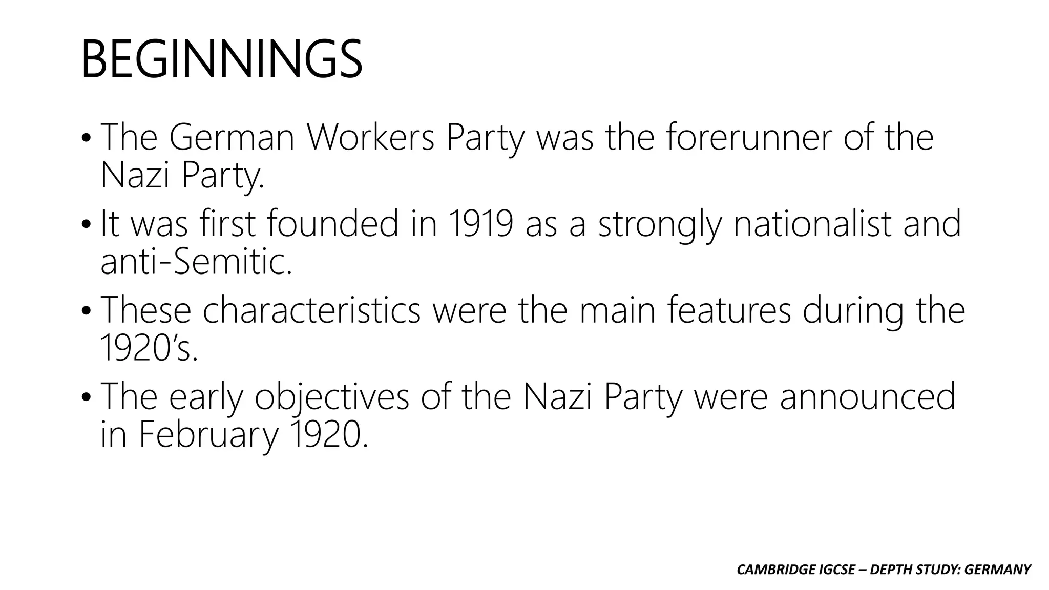 DEPTH STUDY GERMANY: WHAT WAS THE NAZI PARTY STOOD FOR IN THE 1920'S | PPTX