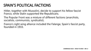 THE ROAD TO WAR 1939 - SPANISH CIVIL WAR 1936-1939 | PPTX