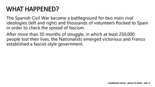 THE ROAD TO WAR 1939 - SPANISH CIVIL WAR 1936-1939 | PPTX