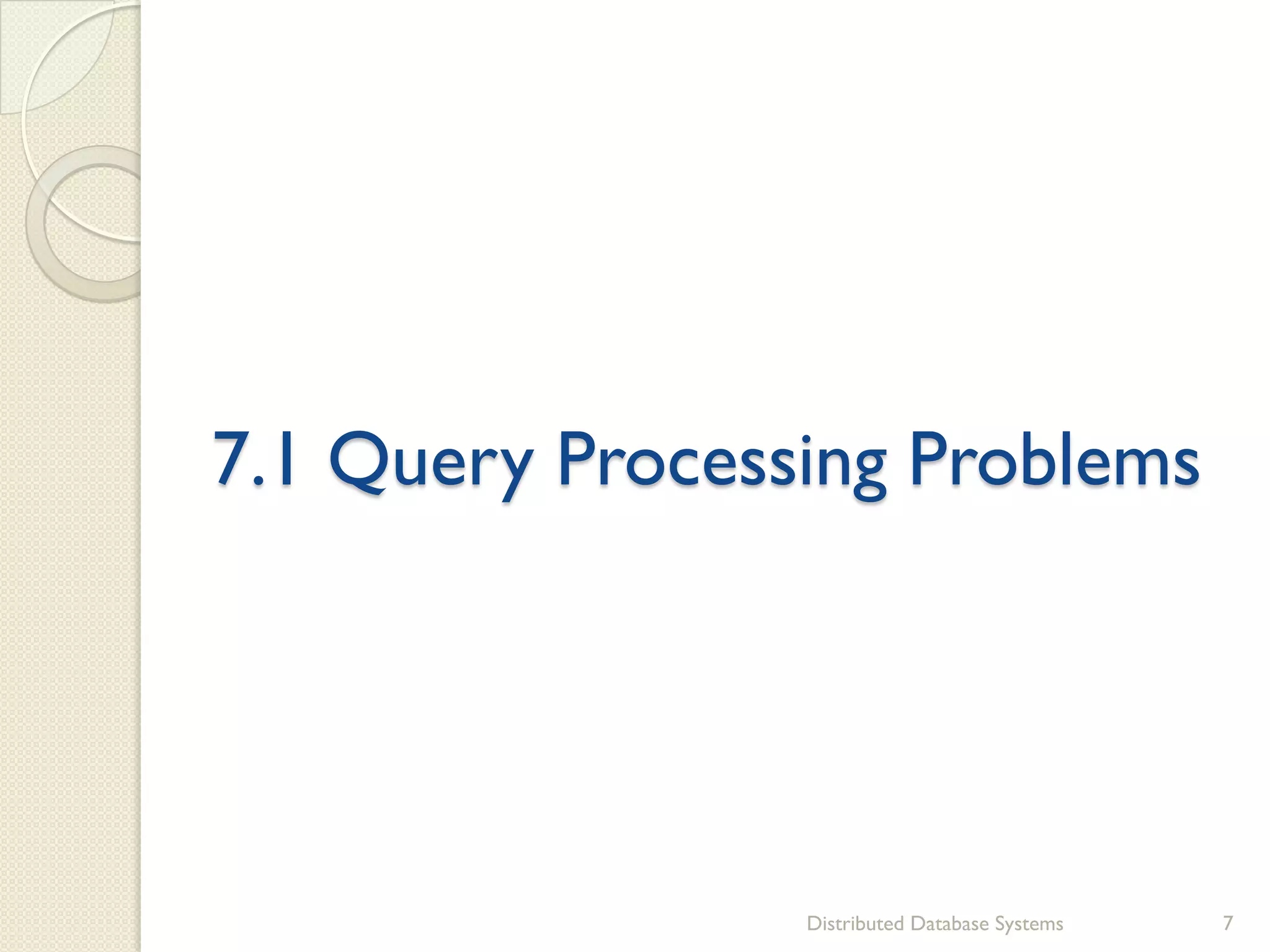 07.Overview_of_Query_Processing.pdf | Databases | Computer Software and Applications