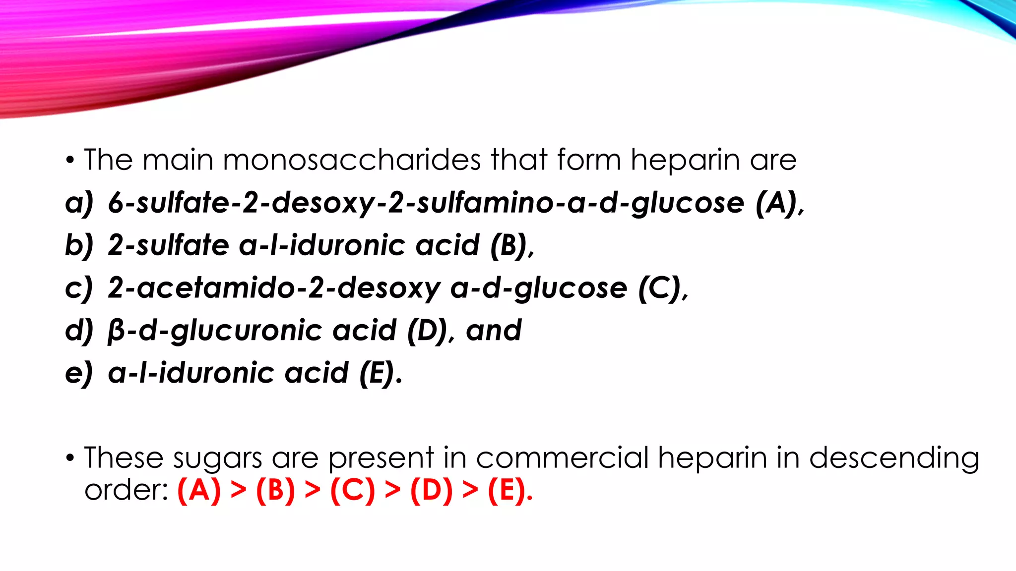 Heparin: Source, Structure, Chemistry, MOA and Uses | PDF