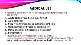 Heparin: Source, Structure, Chemistry, MOA and Uses | PDF