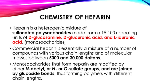Heparin: Source, Structure, Chemistry, MOA and Uses | PDF | Blood ...