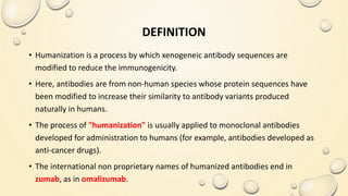 Humanisation of antibodies and Techniques | PPTX