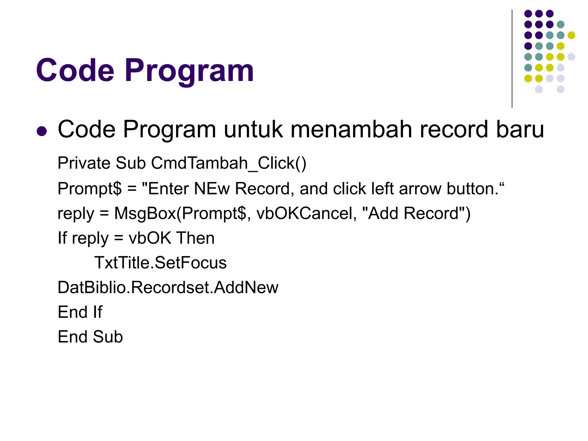 Pemrograman Basis Data Menggunakan Visual Basic | PPT