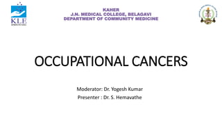 Occupational Cancers and its prevention in an Industrial setting | PPTX