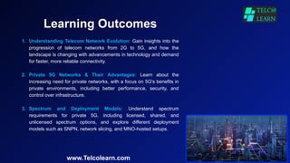 5G Private Networks Training by TelcoLearn | PPT