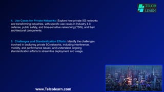 5G Private Networks Training by TelcoLearn | PPT