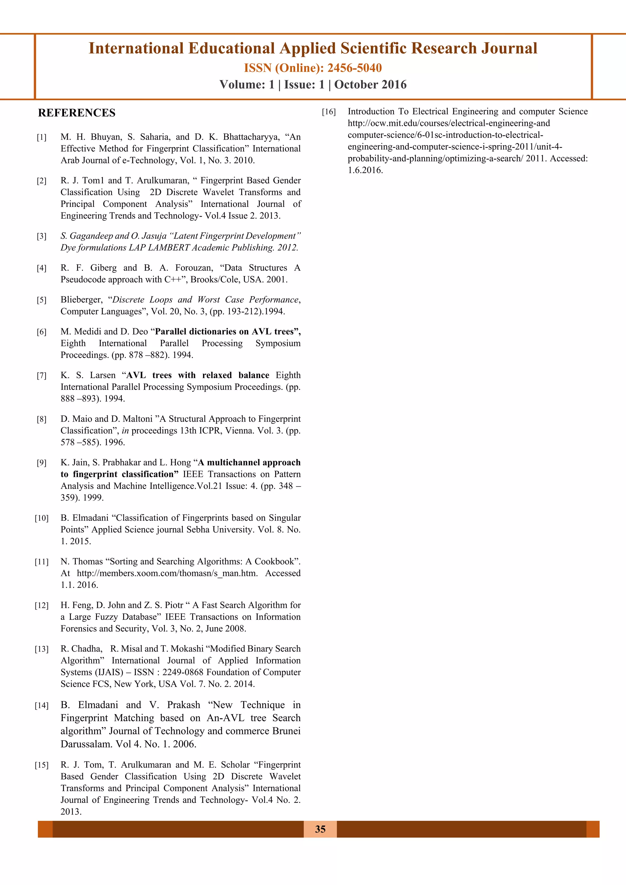 AVL TREE AN EFFICIENT RETRIEVAL ENGINE IN CLASSIFIED FINGERPRINT DATABASE | PDF