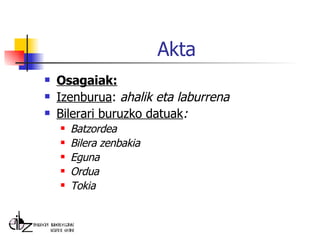 07 Bilera Akta | PPT