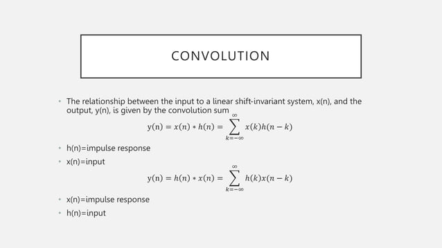 07-Convolution.pptx signal spectra and signal processing | PPT