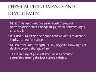 Early Adulthood Physical Development