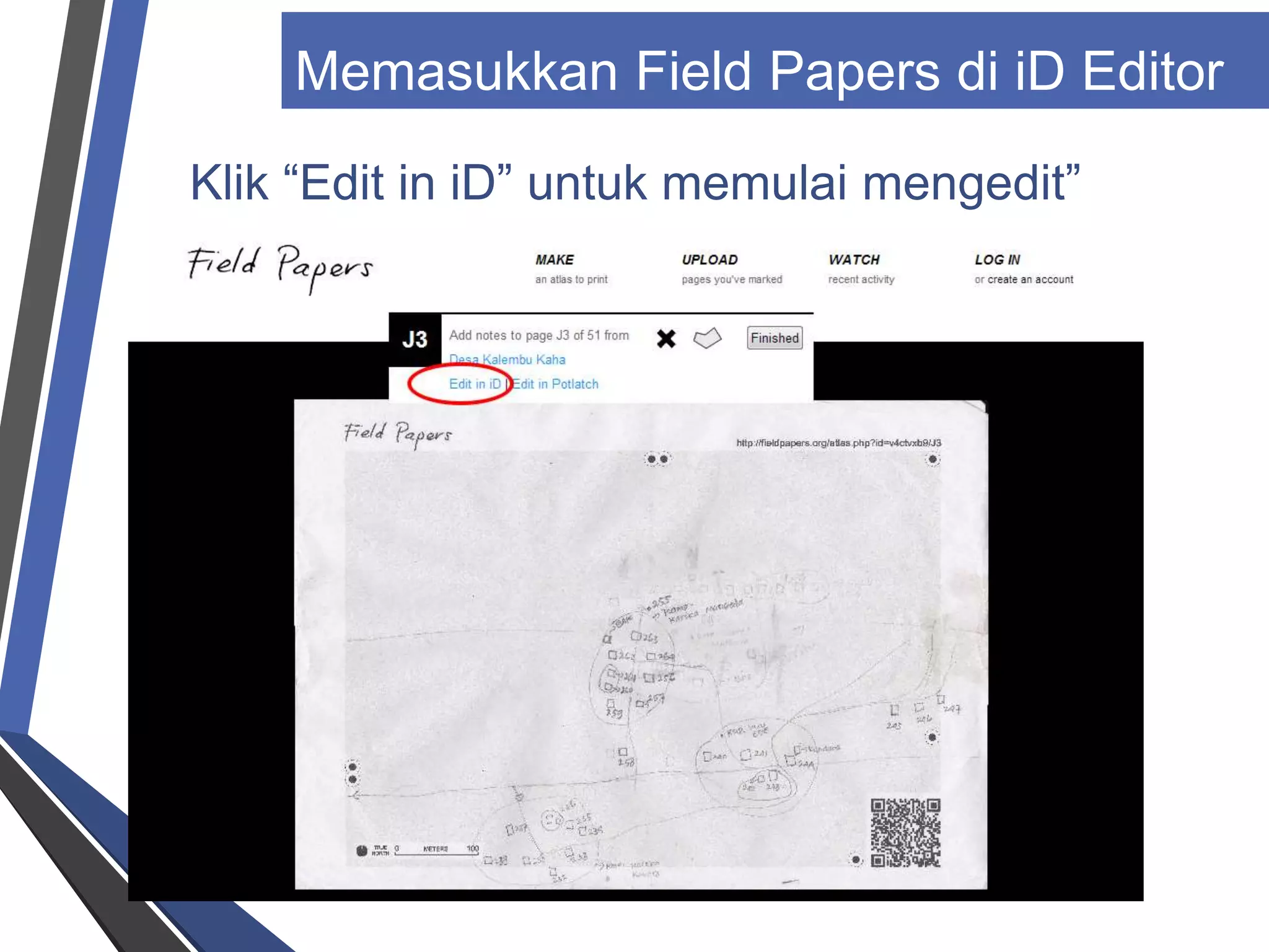 07. Cara Menggunakan Field Papers | PPTX