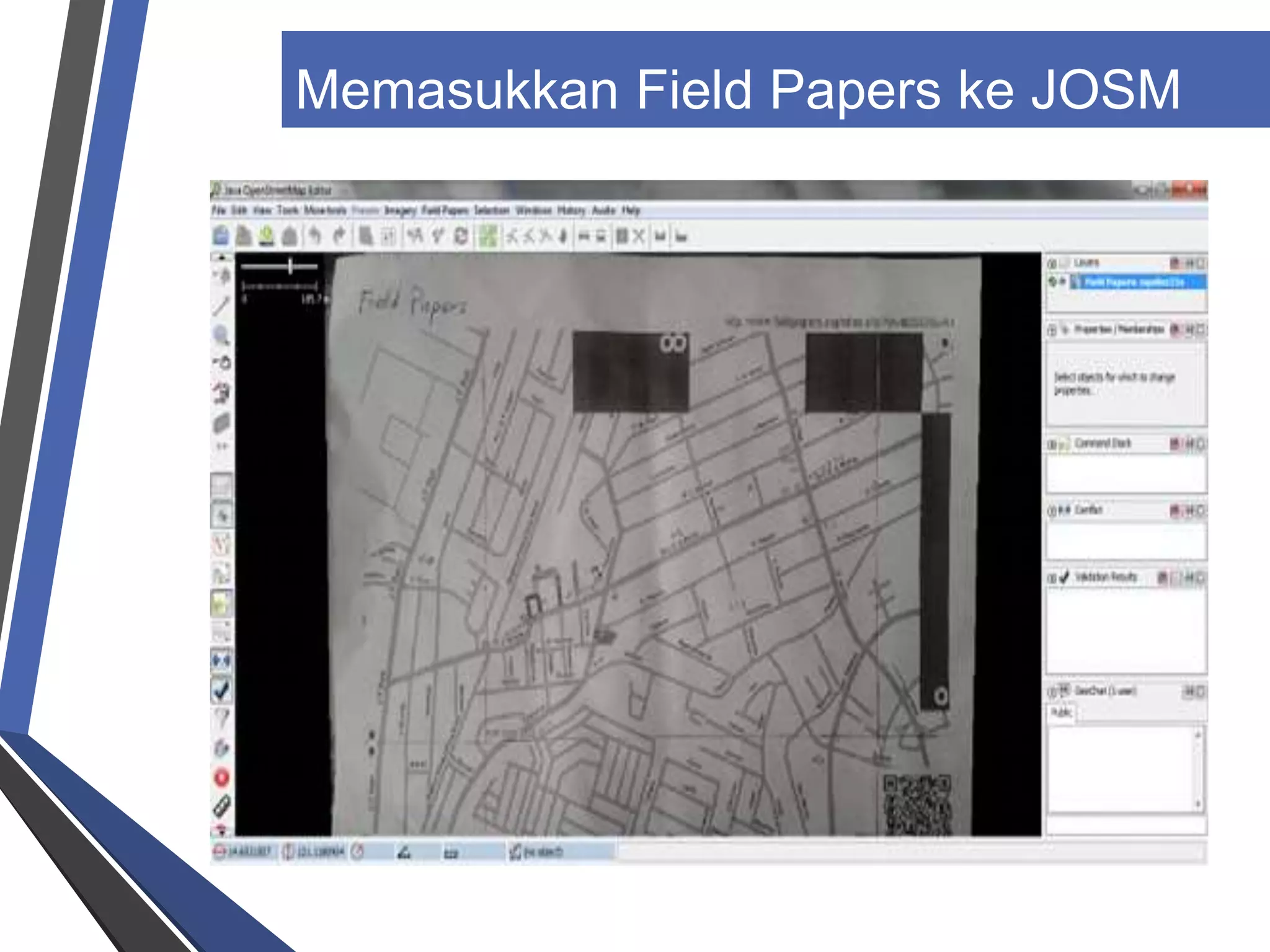 07. Cara Menggunakan Field Papers | PPTX