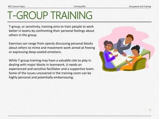 Groupwork and Training | PPTX