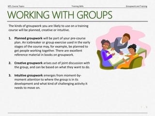 Groupwork and Training | PPTX
