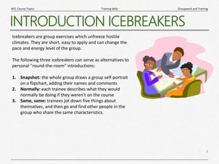 Groupwork and Training | PPTX