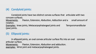Anatomy of joints it's types and classification ppt | PPTX