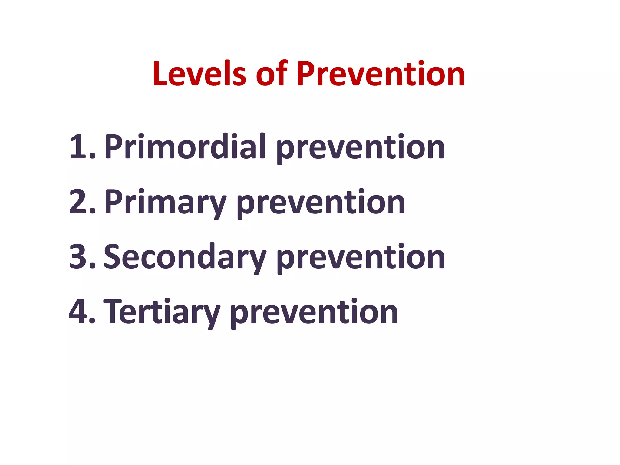 Prevention Levels to Control Disease | PPTX