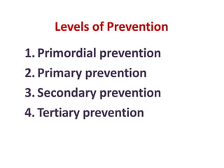 Prevention Levels to Control Disease | PPTX