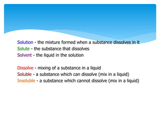 07-Solutions-Solvents-Solutes.ppt