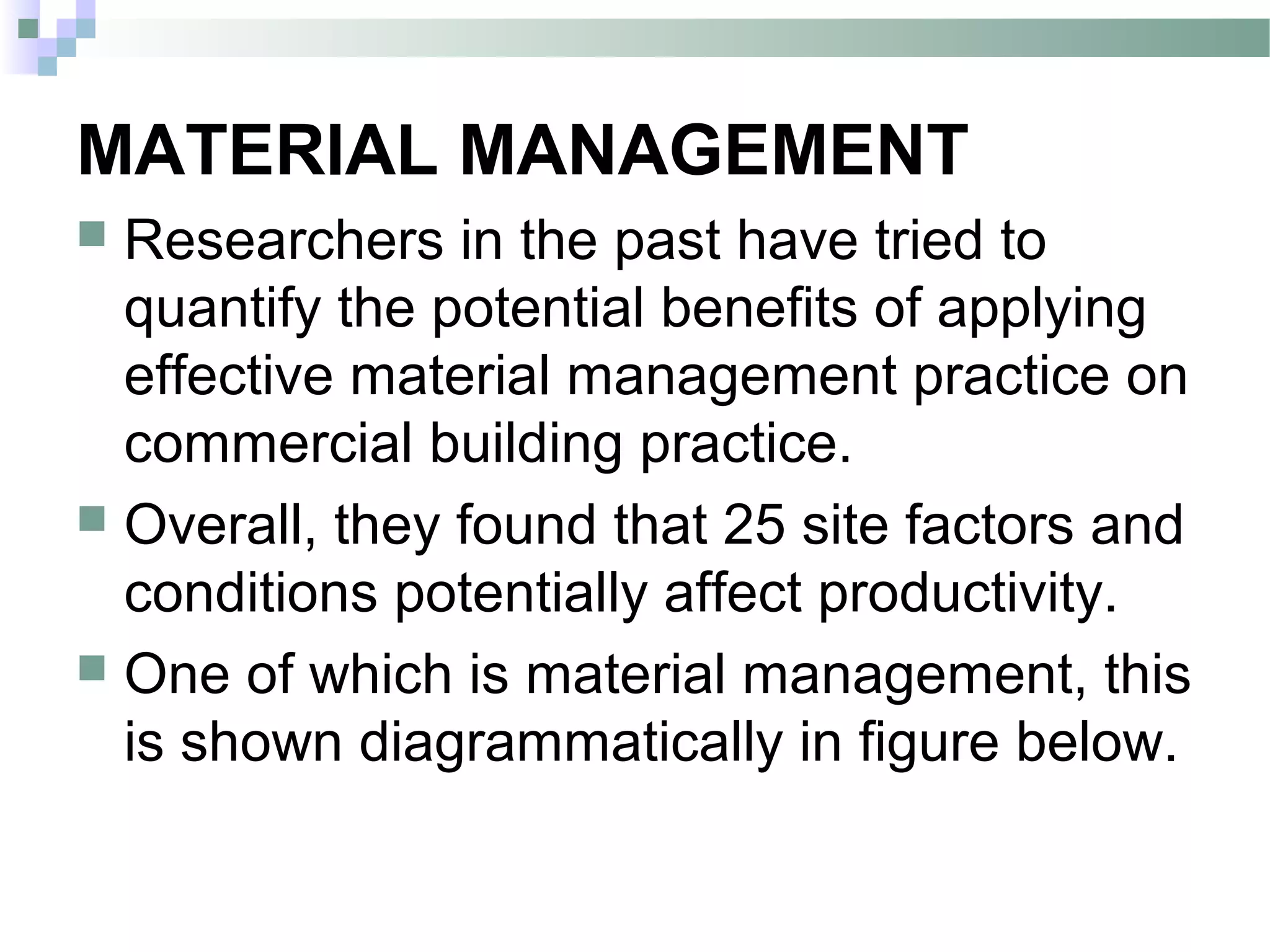 070 Material Management and Construction Productivity | PPT