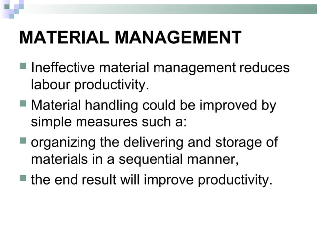 070 Material Management and Construction Productivity | PPT