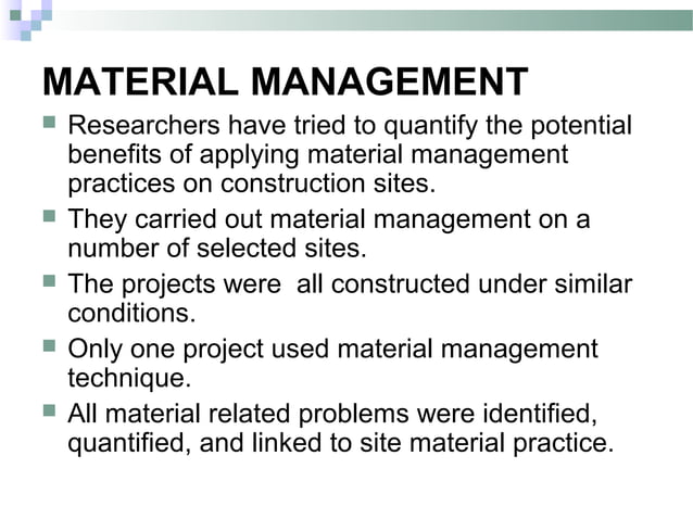070 Material Management and Construction Productivity | PPT