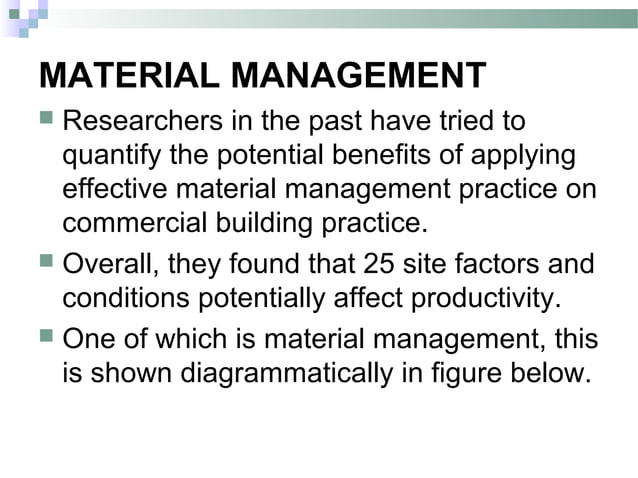 070 Material Management and Construction Productivity | PPT