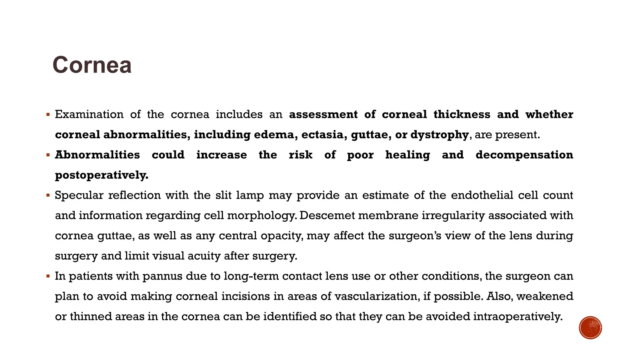 Measurement visual function - external examination - slitlamp ...