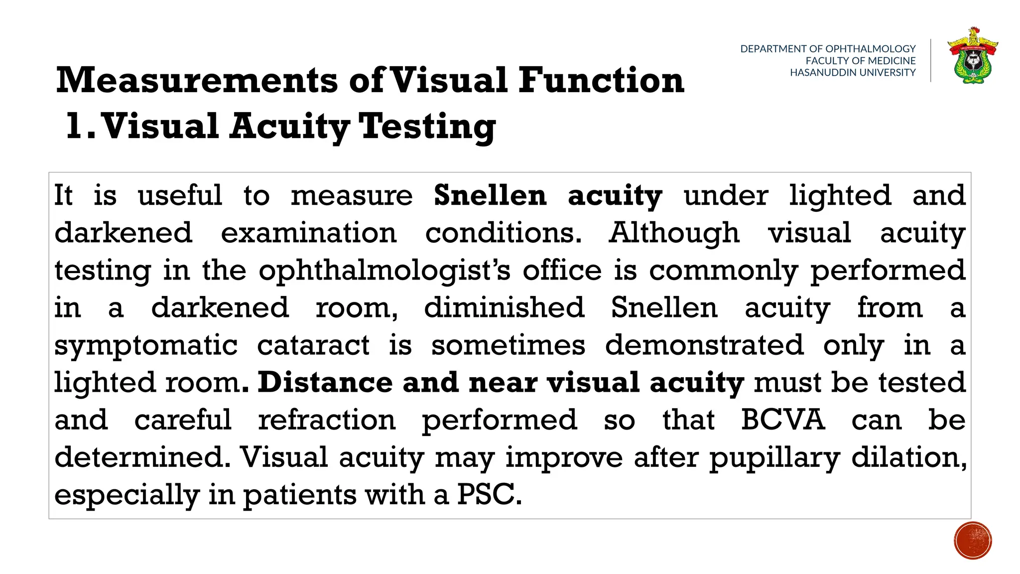 Measurement visual function - external examination - slitlamp ...