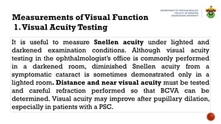 Measurement visual function - external examination - slitlamp ...