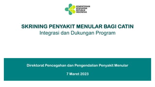 #070323_Skrining Catin penyakit tidak menular | PDF