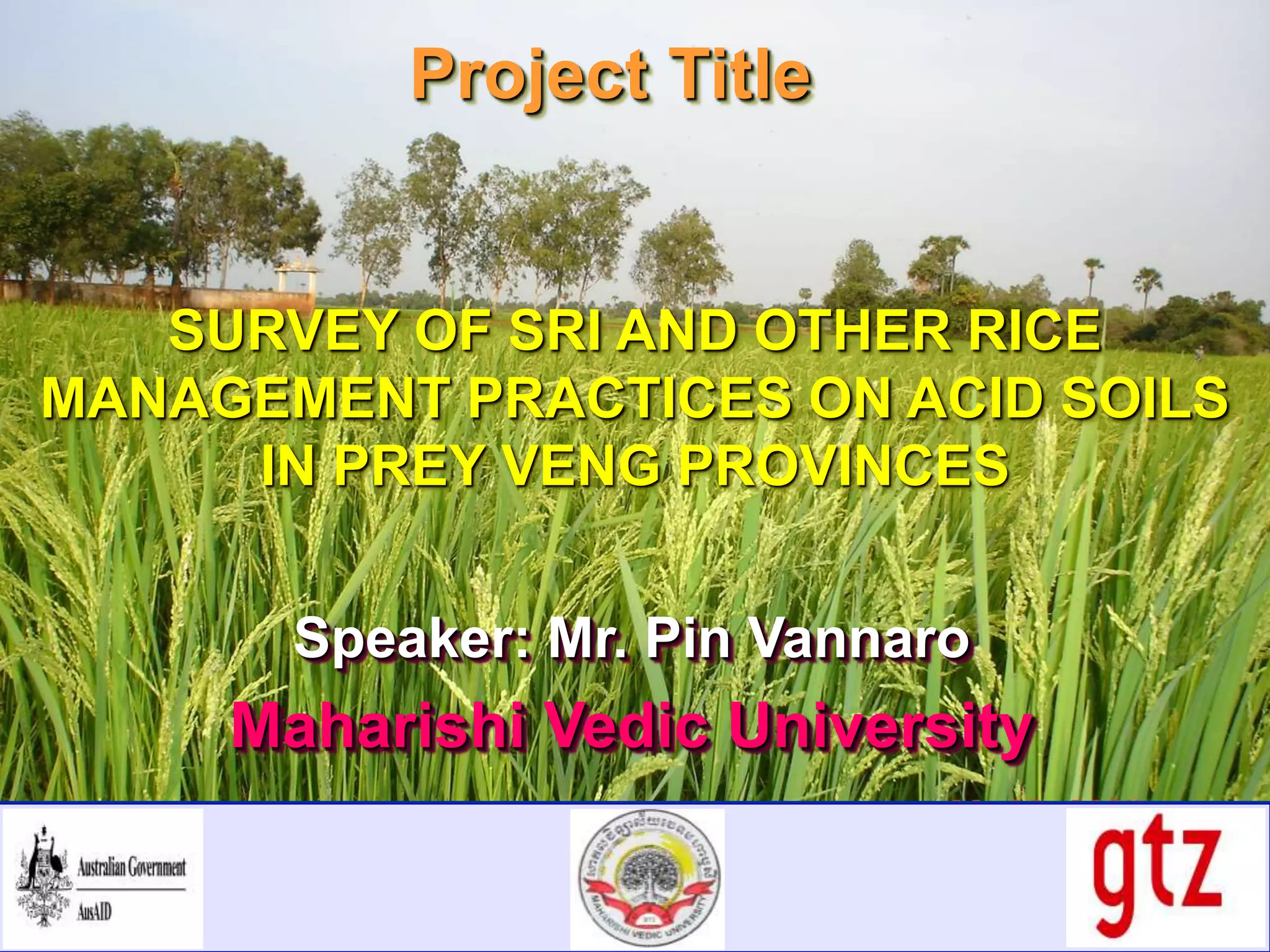 0703 Survey of SRI and Other Rice Management Practices on Acid Soils in ...