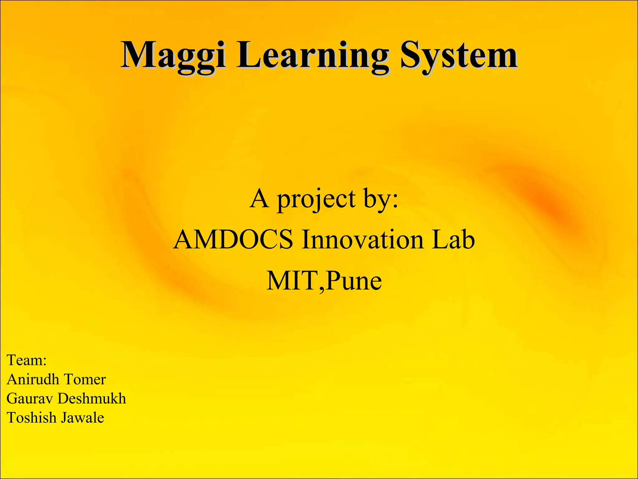 Maggi Learning | PPT