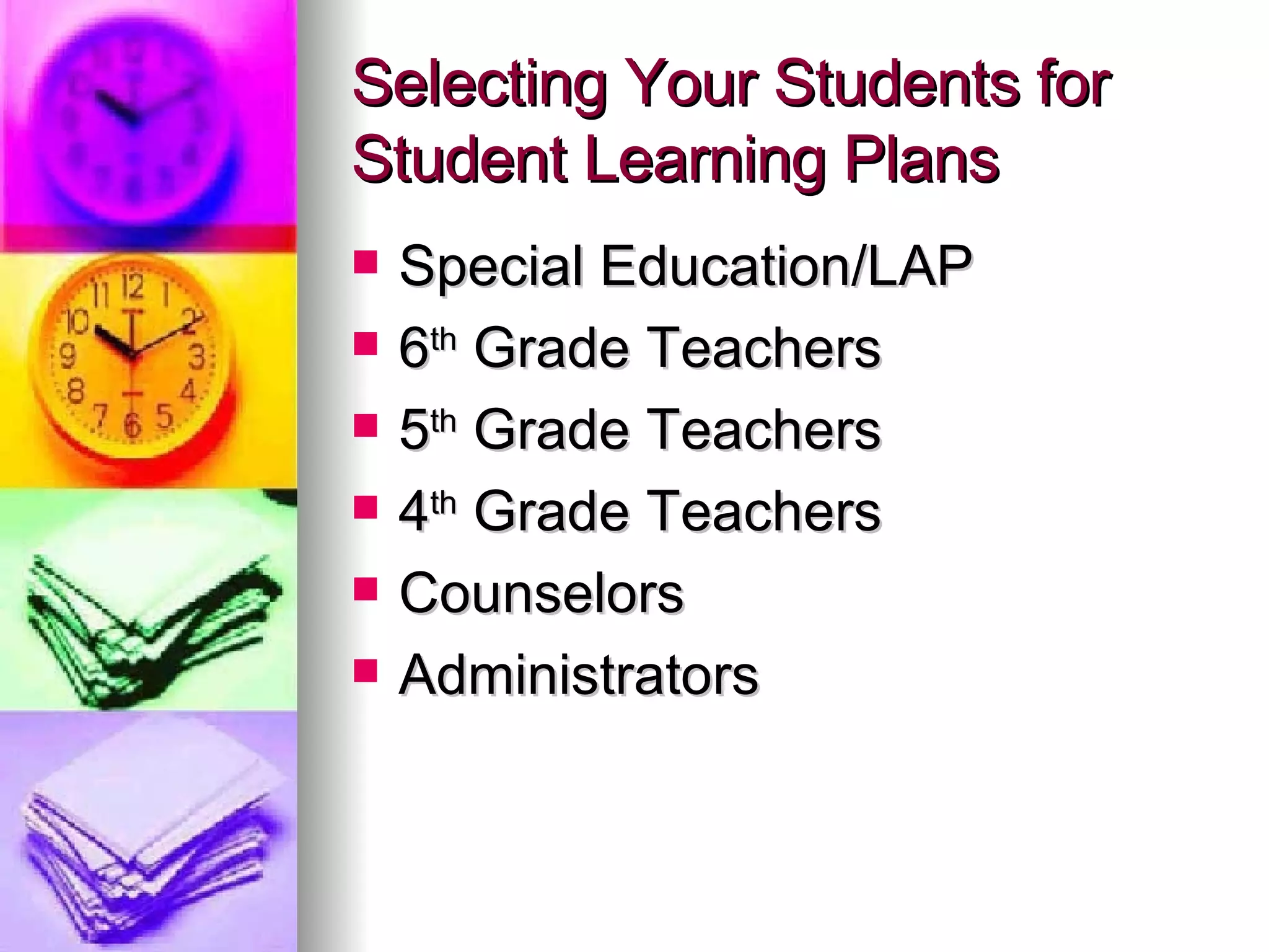 07.08 Student Learning Plans | PPT | Special Education | Education