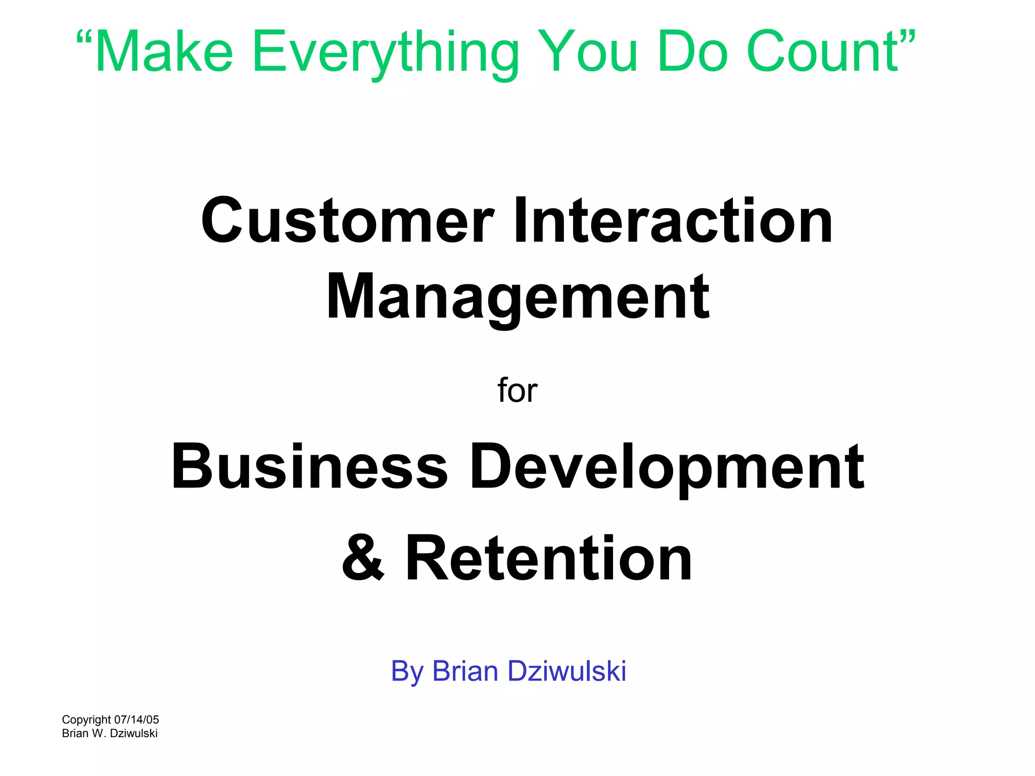 Customer Interaction Management | PPT
