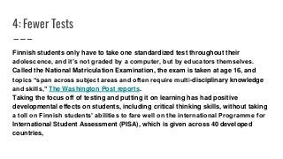 071# Why Finland May be the Best in The World for Education.pptx