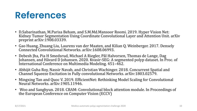 Efficient Supervision Net: Polyp Segmentation using EfficientNet and Attention Unit | PPTX ...