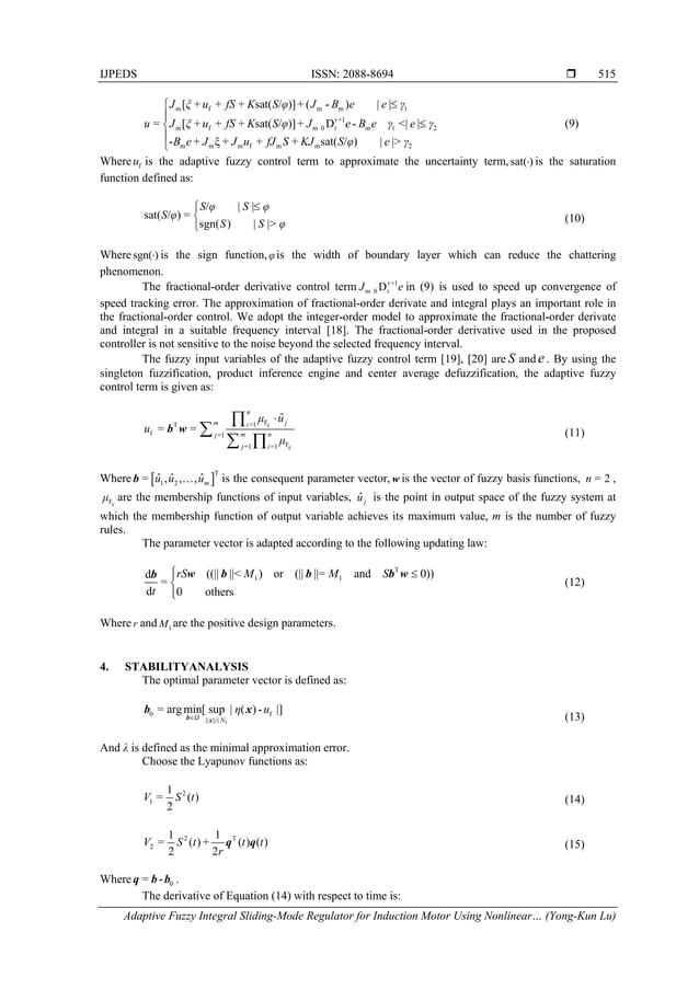 Adaptive Fuzzy Integral Sliding Mode Regulator For Induction Motor Using Nonlinear Sliding