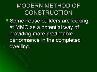 073 Modern Method of Construction https://www.blogger.com/profile ...