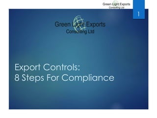 UK Export Controls: 8 Steps For Compliance | PPT