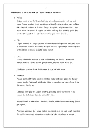 SWOT Analysis and formulation of Marketing Mix for Colgate sensitive | PDF
