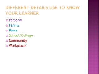 Know Your Learner | PPTX
