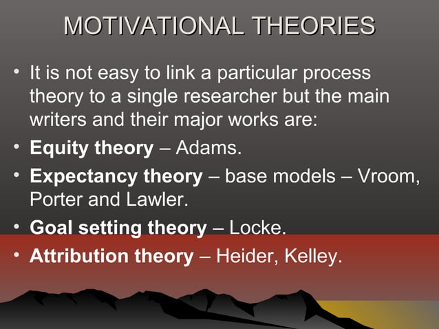 078 Motivational Theories | PPT