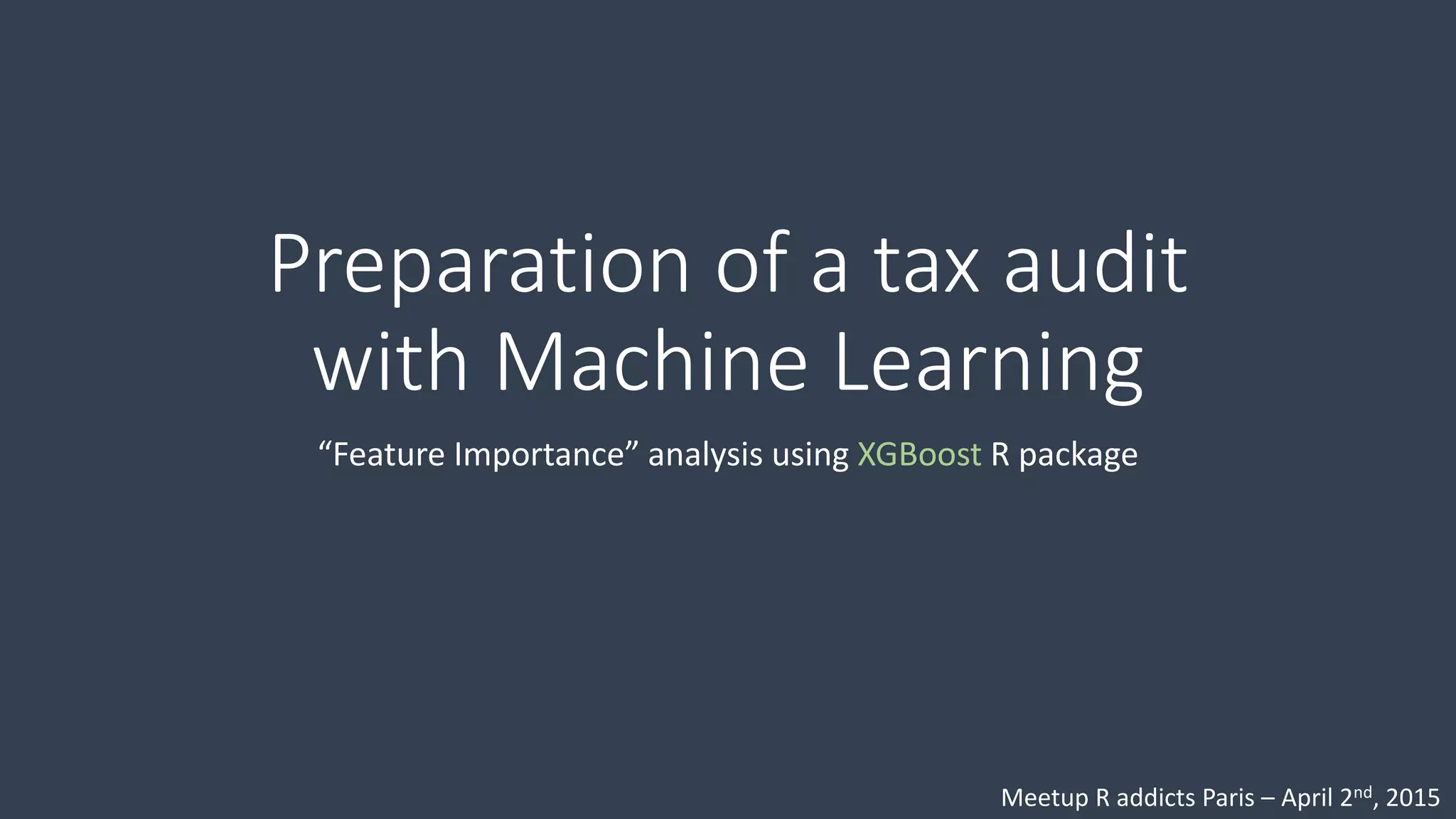 Feature Importance Analysis with XGBoost in Tax audit | PDF | Computer ...