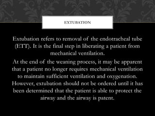 Extubation presentation | PPTX